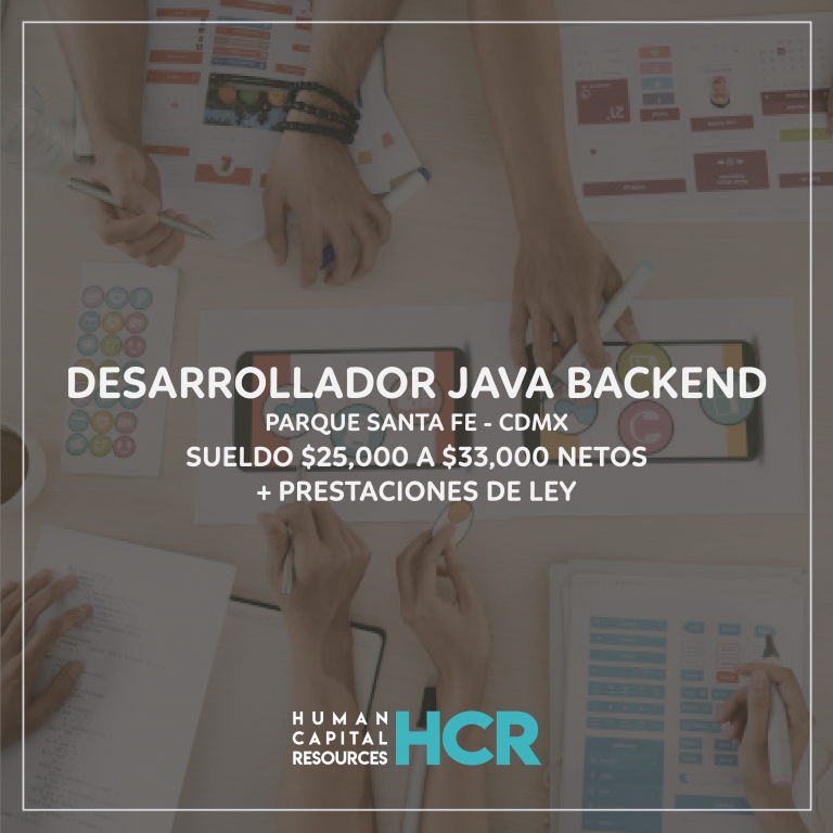 Desarrollador Java Backend - Human Capital Resources